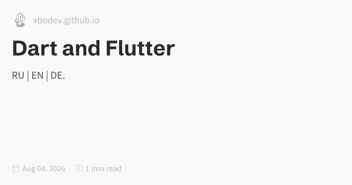 Dart and Flutter